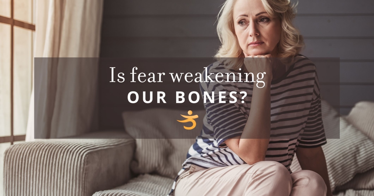 The Tao of Bone: How Fear and Stress Weaken Your Bones | Better Bones