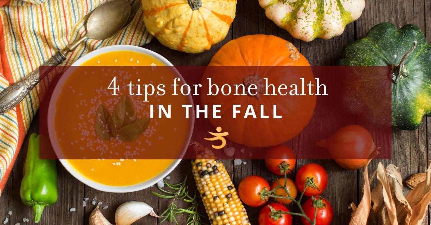 Autumn Bone Health Tips: Seasonal Nutrition and Lifestyle | Better Bones