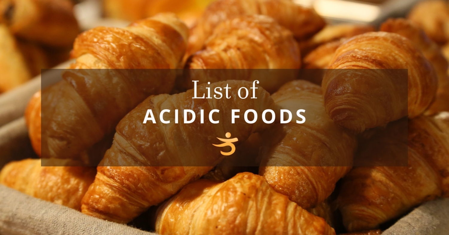 Acid Forming Foods List— Better Bones