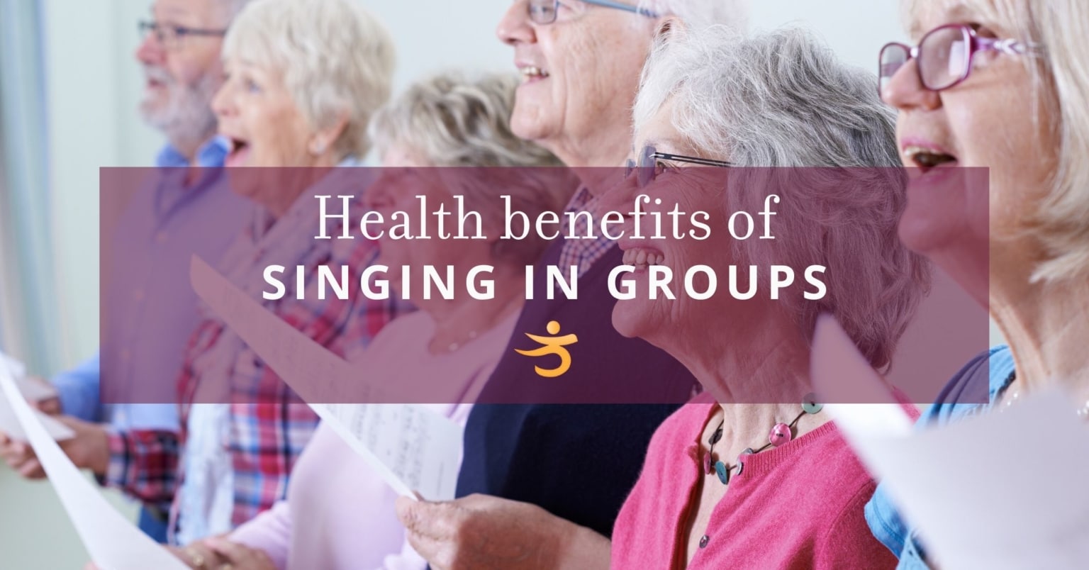 Tune up your health with singing in groups - Better Bones, Better Body