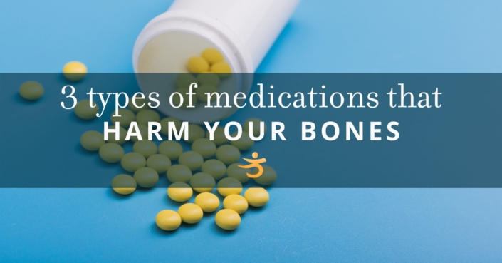 3 Types of Medications That Cause Bone Loss | Better Bones