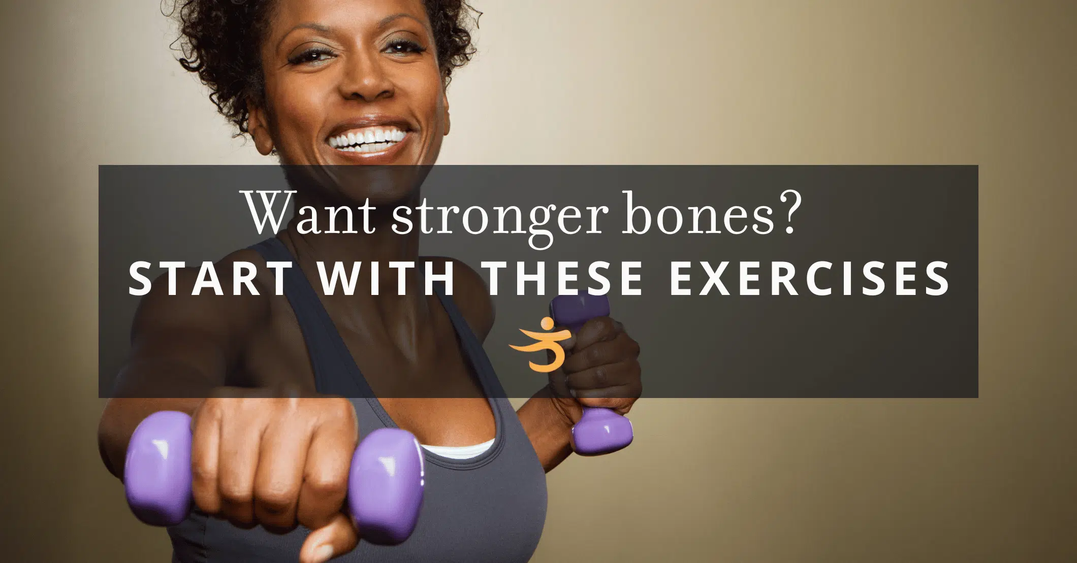 Top Exercises for Osteoporosis: Strengthen Your Bones Naturally - Better Bones, Better Body